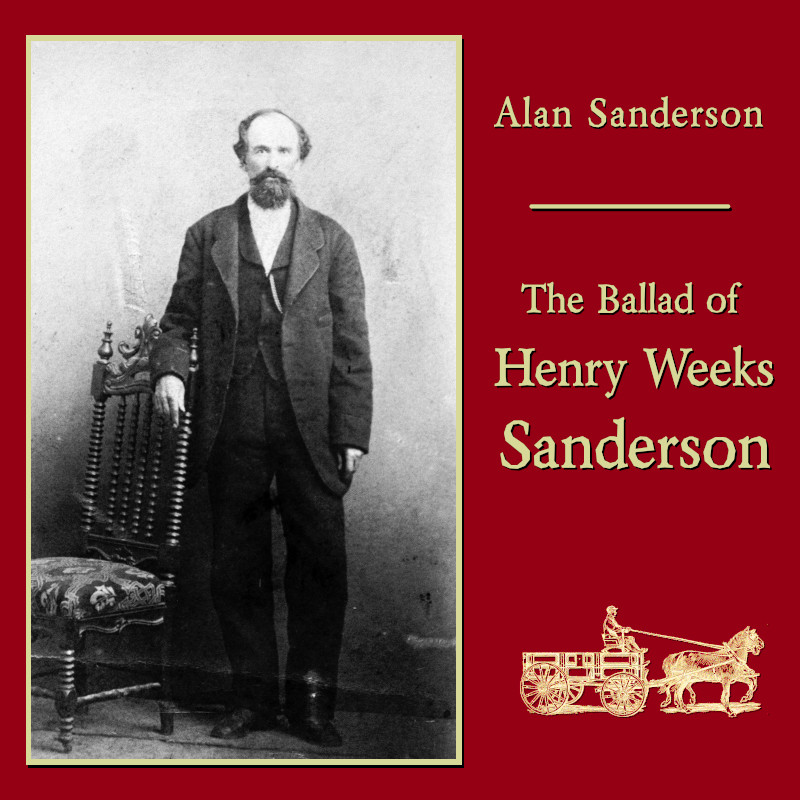 The Ballad of Henry Weeks Sanderson – Sanderson