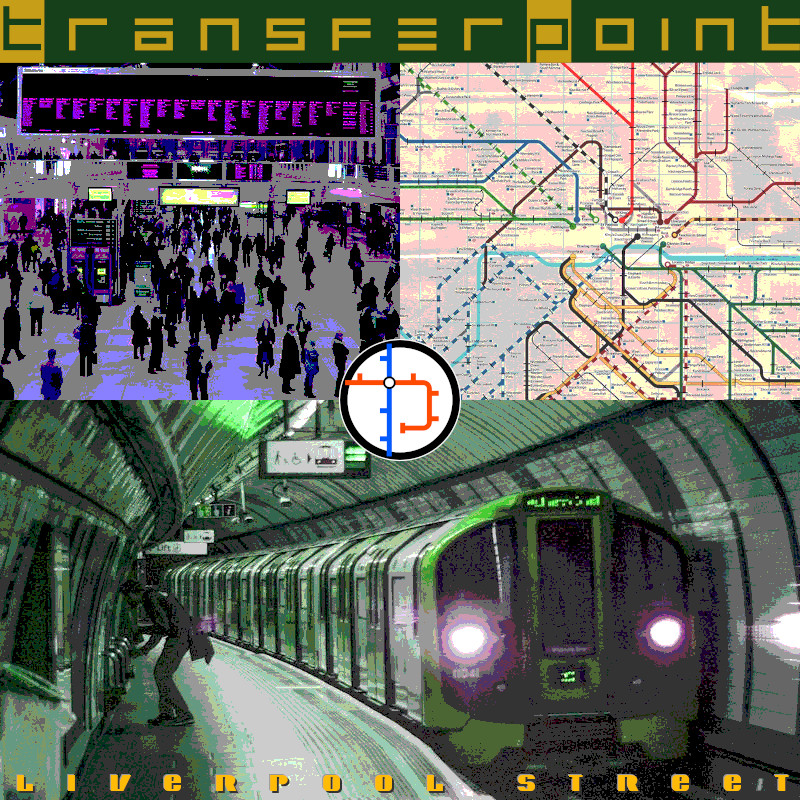Liverpool Street — New Album by Transfer Point – Sanderson